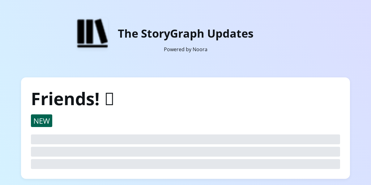 Friends! 👯 | The StoryGraph