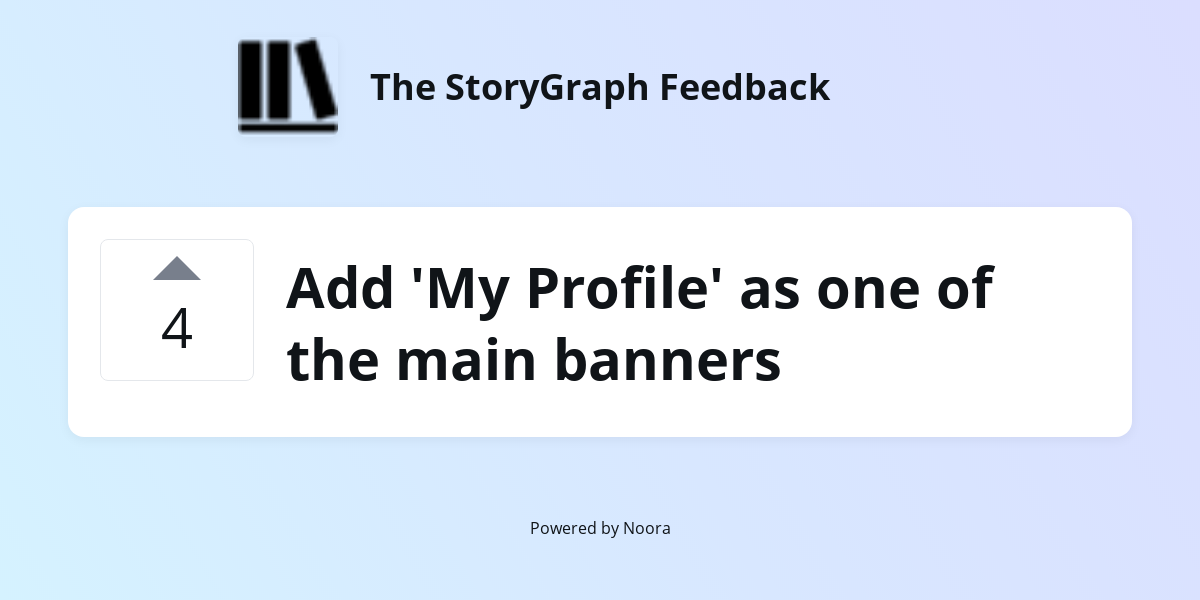 Add 'My Profile' as one of the main banners | Requests/Ideas | The ...